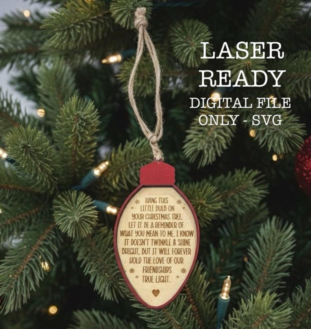 Friendship Lightbulb Ornament SVG: Laser Cut File (digital File) - Etsy