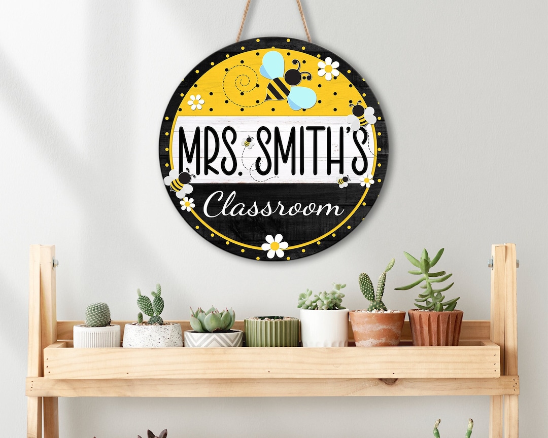 Personalized Teacher Door Sign, Bee Teacher Door Hanger, Cute Classroom ...