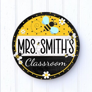 Personalized Teacher Door Sign, Bee Teacher Door Hanger, Cute Classroom ...