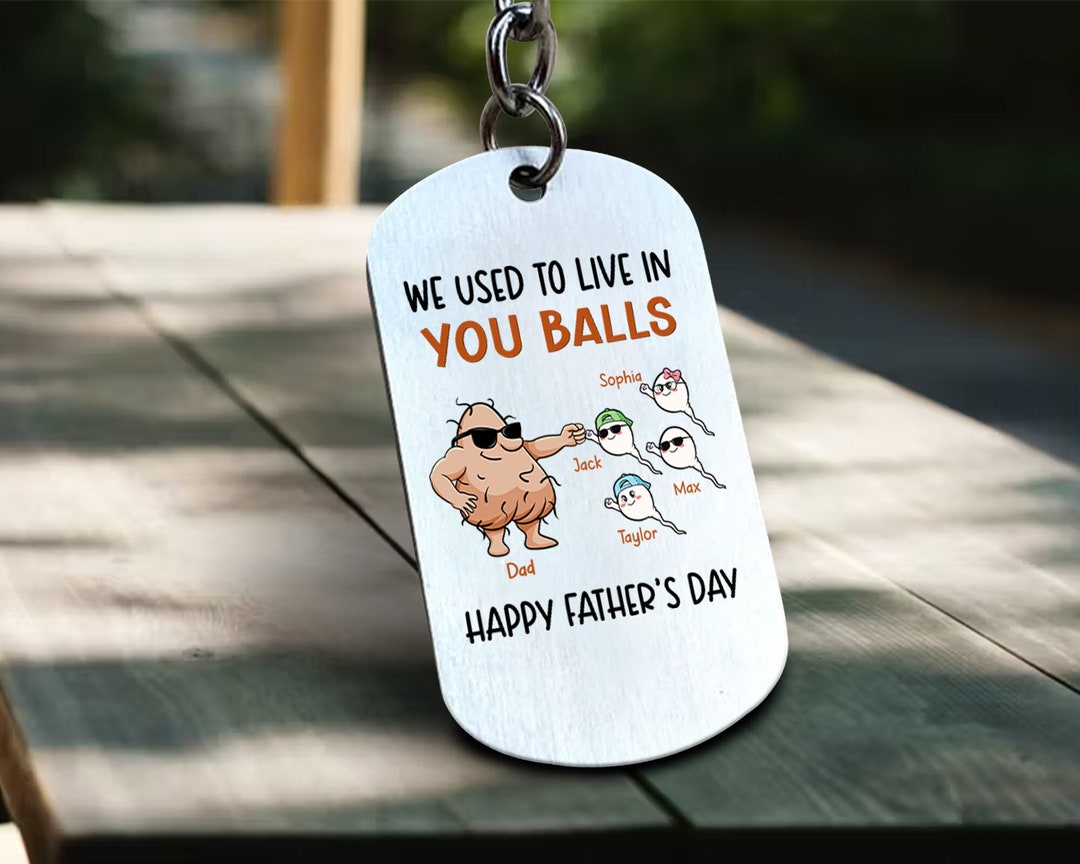 We Used to Live in Your Balls Keyring Custom Keychain for - Etsy