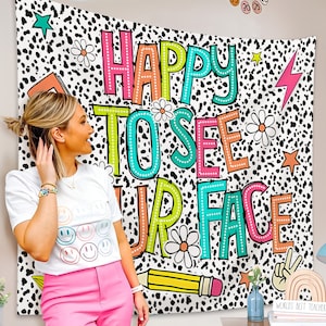 Happy to See Your Face Tapestry, Welcome Back to School Classroom Decor ...