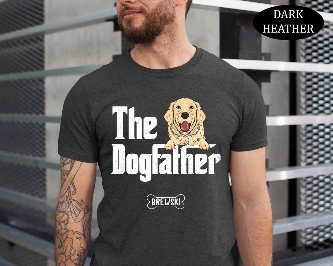 Personalized the Dogfather Shirt, Shirt for Dog Lover, Custom Fathers ...