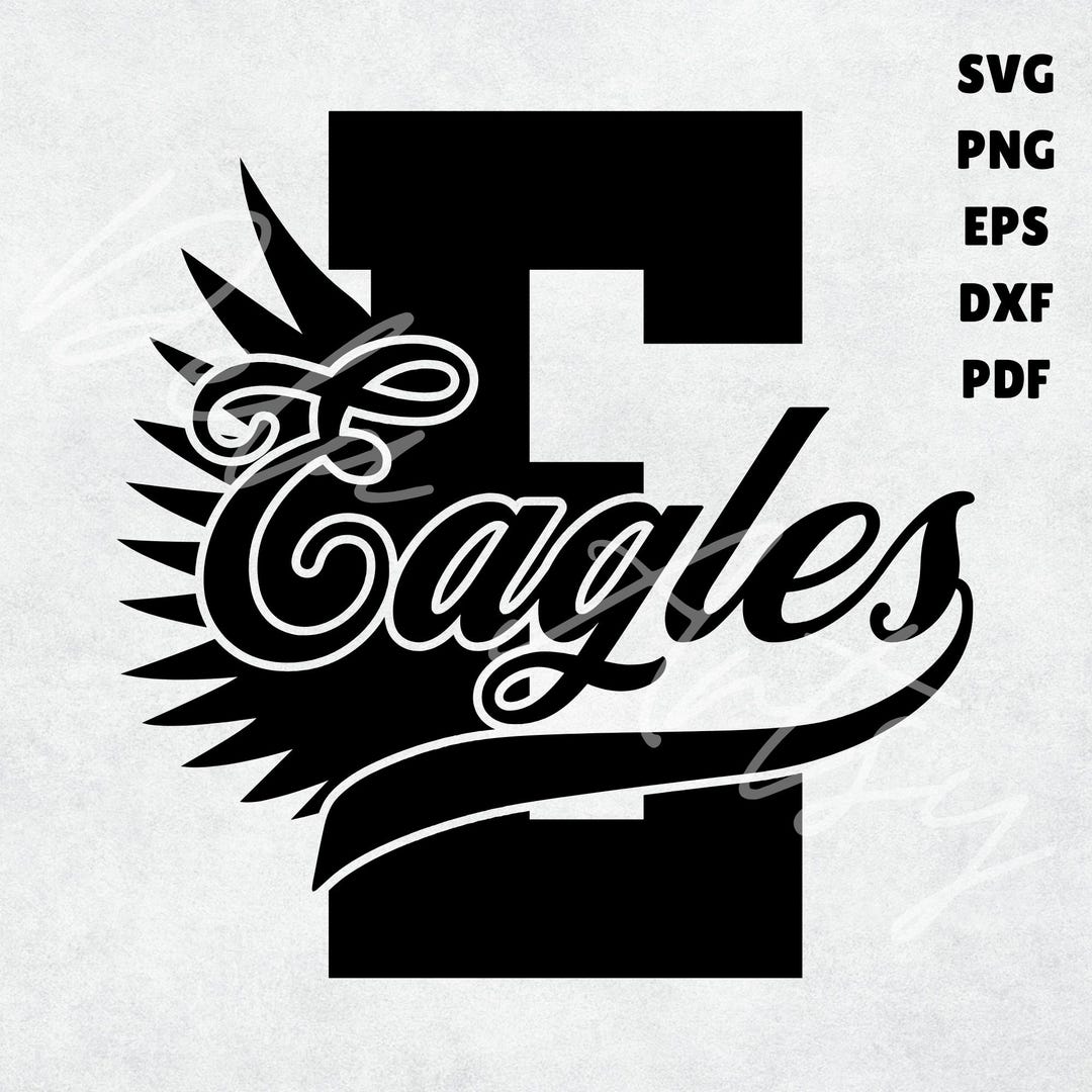 Eagles Varsity Letter Logo | Svg Png Eps Dxf Pdf | Bold “E” Swoosh ...