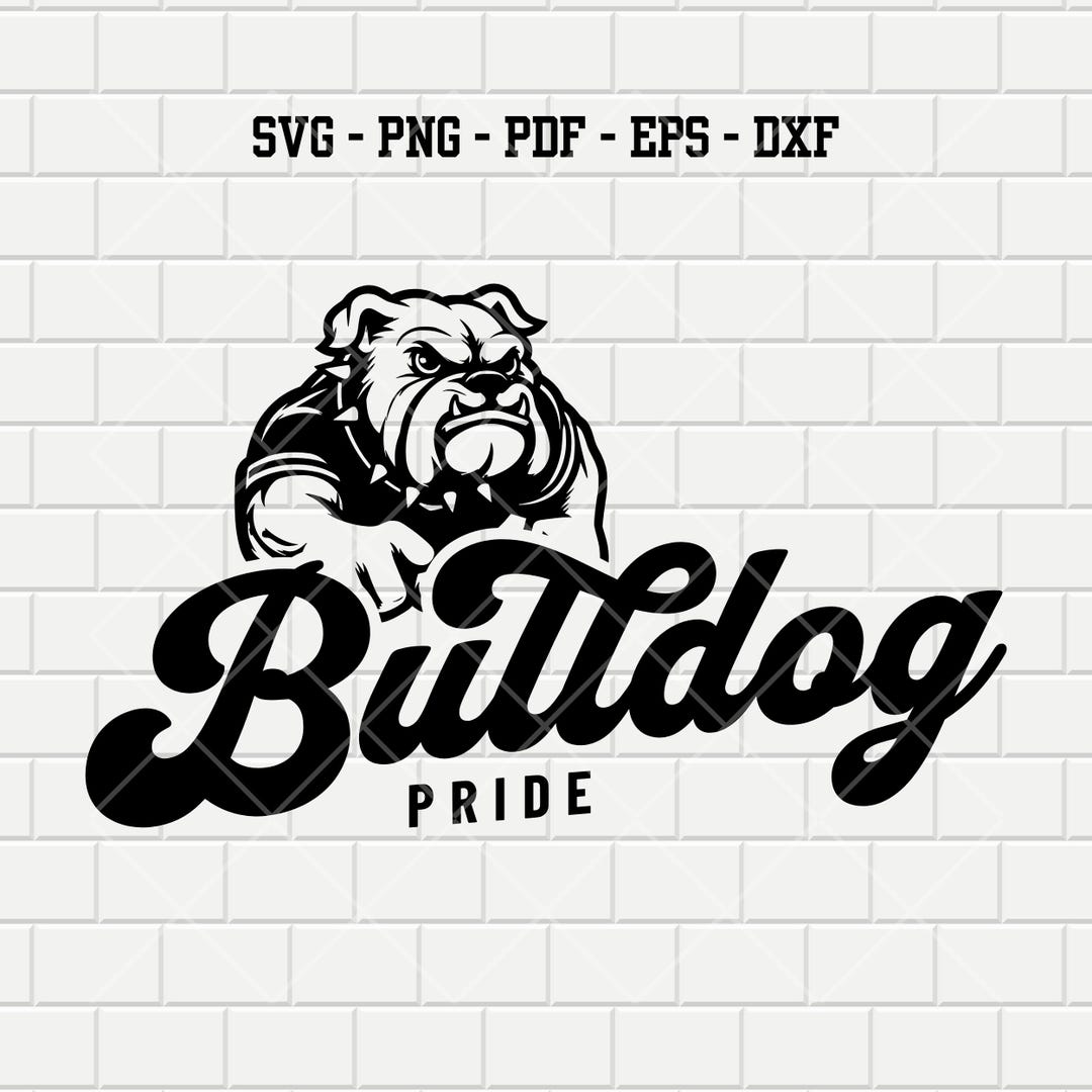 Bulldog Pride SVG | Bulldogs School Svg | Bulldogs Logo Svg | Varsity Team Svg | Bulldog Mascot ...