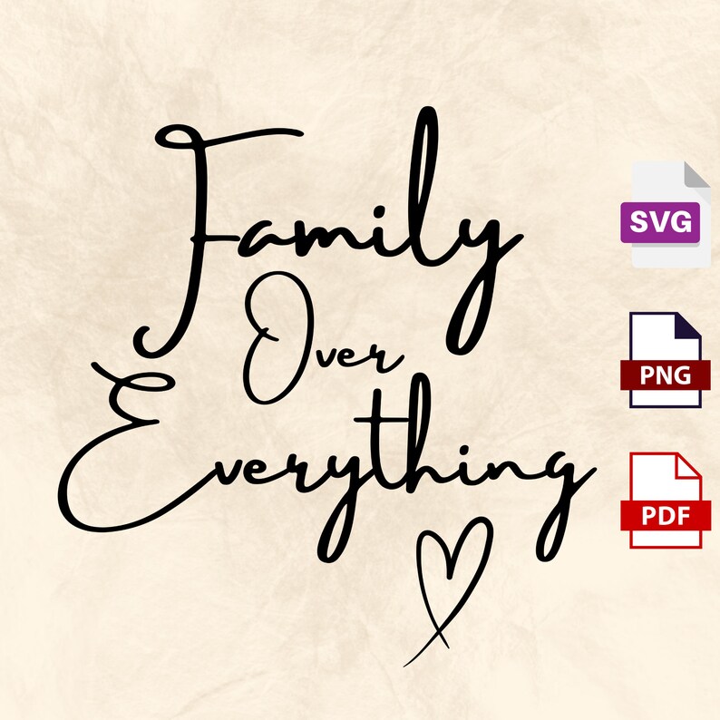 Family Over Everything SVG PNG PDF Vector Transparent Background Laser ...