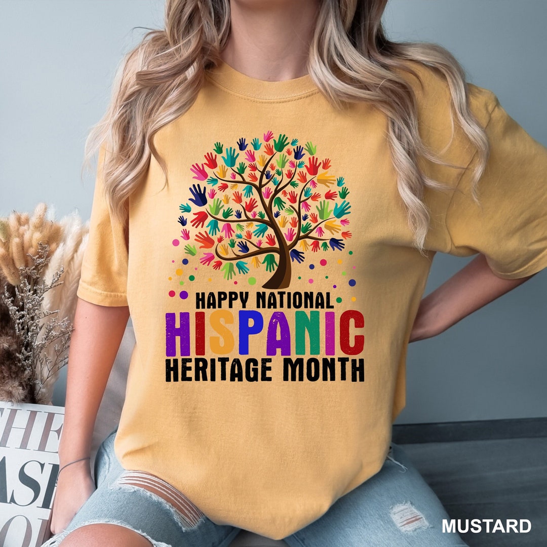 Happy National Hispanic Heritage Month Shirt Gift for - Etsy