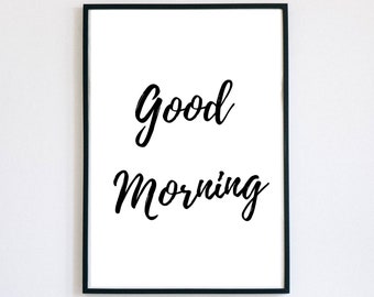 Good Morning Beautiful Life Print, Positive Quotes Print, Morning ...
