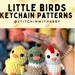 Little Birds Keychain Pattern | No Sew Keychain Patterns | Crochet ...