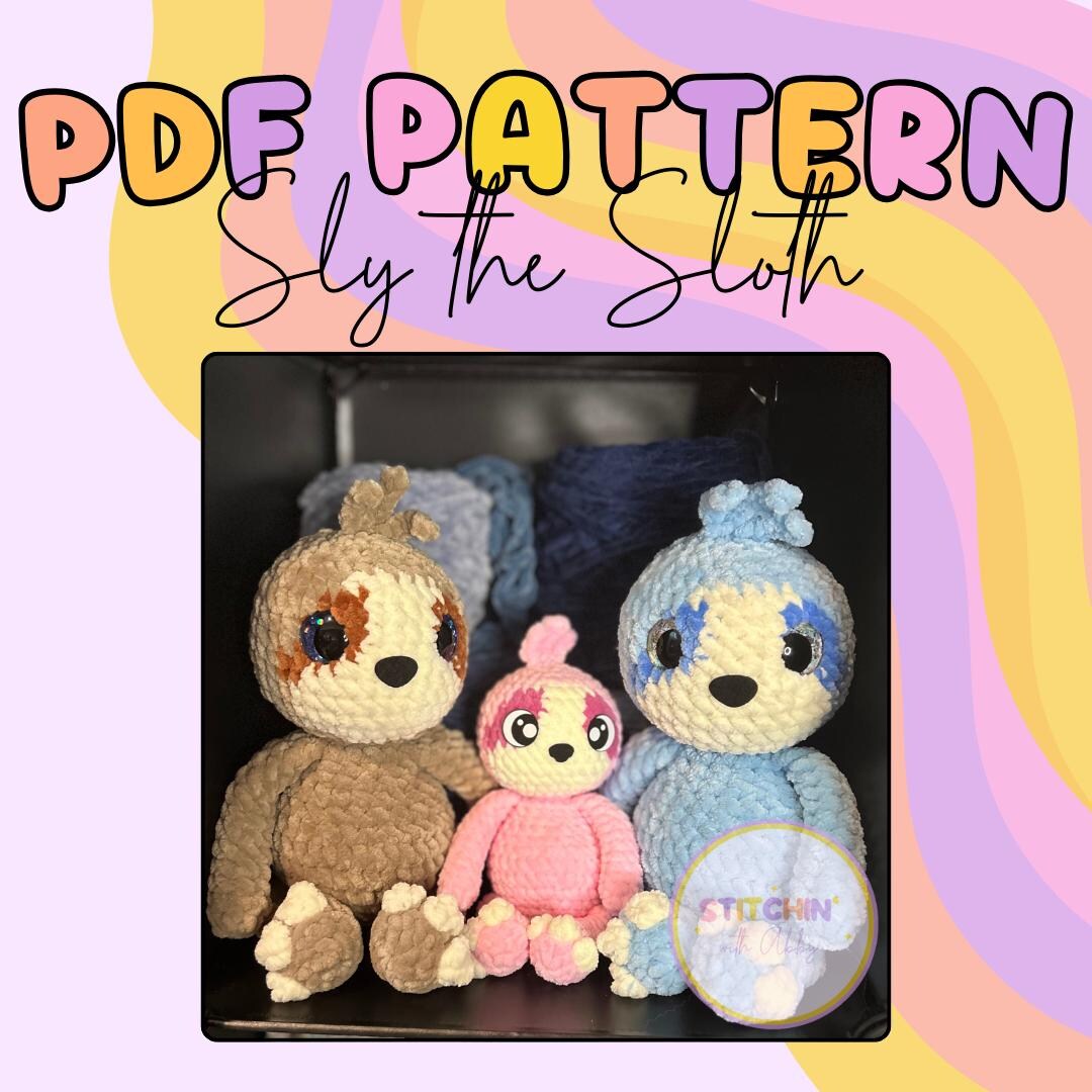 Sly the Sloth/sloth Crochet Pattern/no Sew Crochet Pattern - Etsy