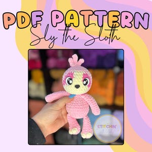 Sly the Sloth/sloth Crochet Pattern/no Sew Crochet Pattern - Etsy