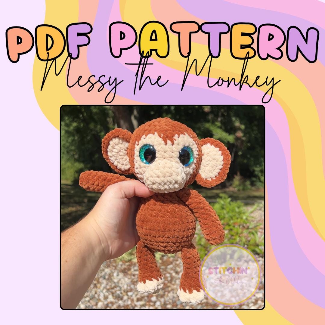 Messy the Monkey/monkey Crochet Pattern/low Sew Crochet Pattern - Etsy