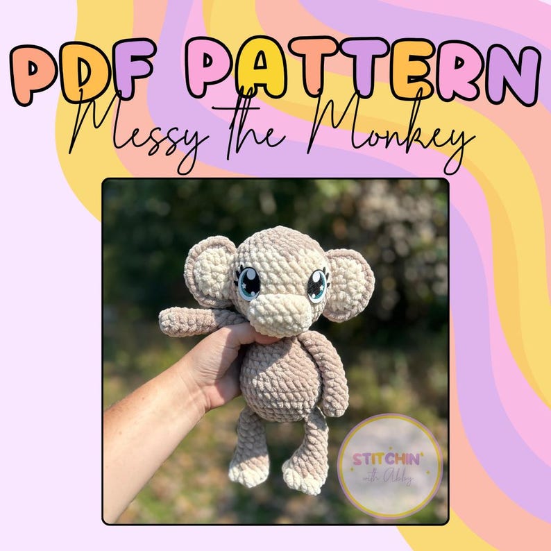 Messy the Monkey/monkey Crochet Pattern/low Sew Crochet Pattern - Etsy
