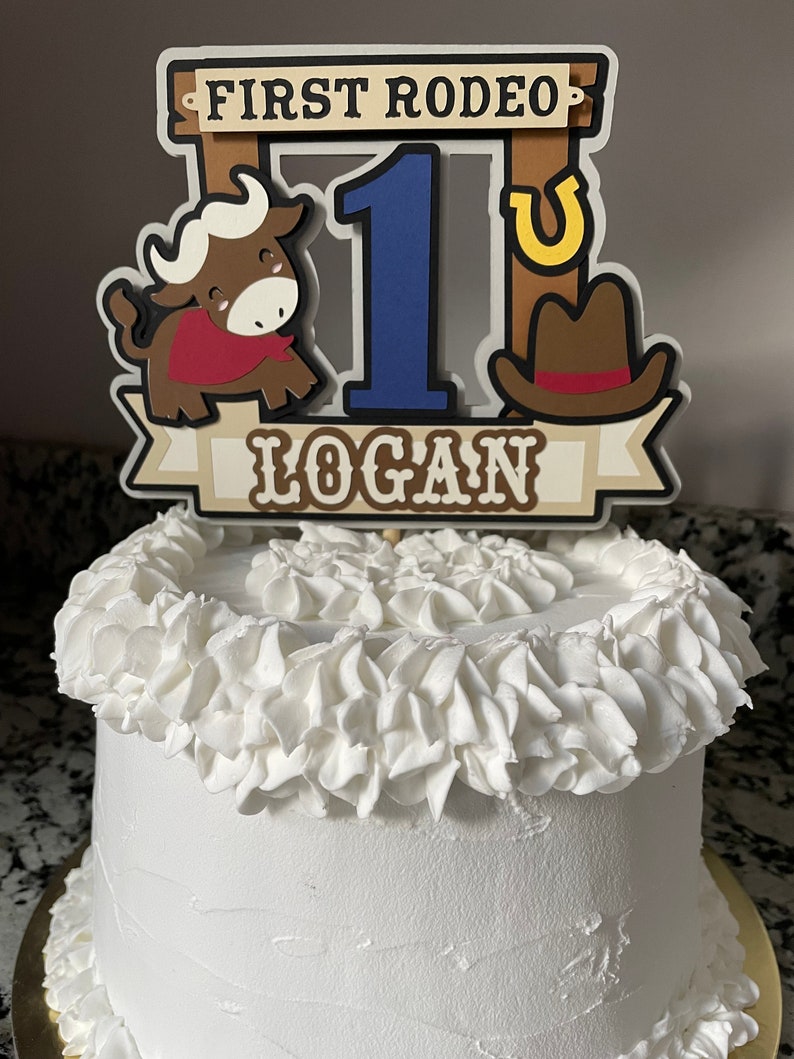 First Rodeo, First Bday Cake Topper, First Rodeo Topper, First Rodeo ...