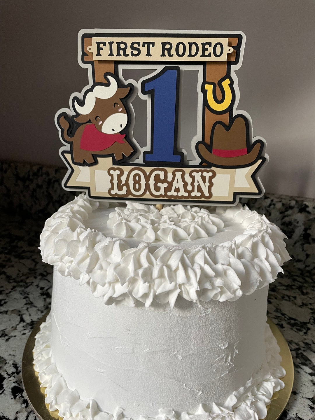 First Rodeo, First Bday Cake Topper, First Rodeo Topper, First Rodeo ...