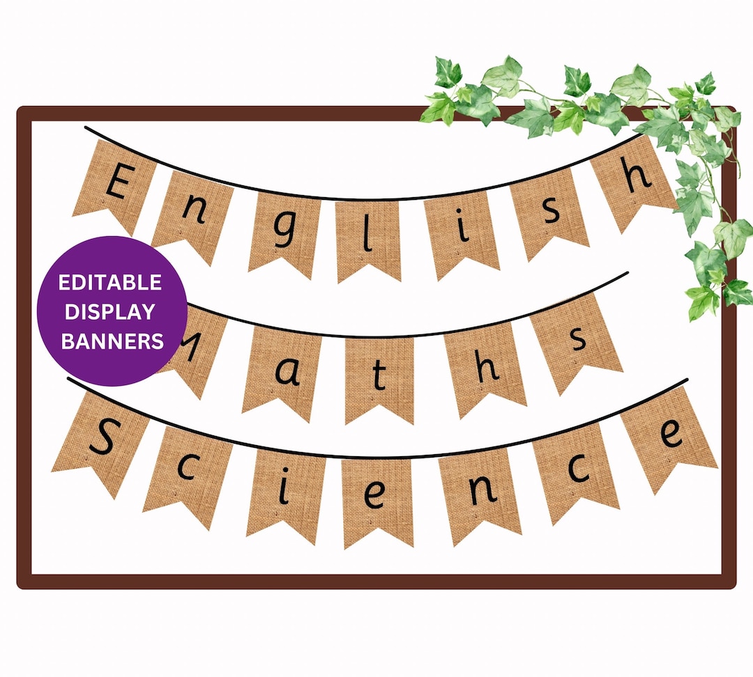 Editable Classroom Display Banner Hessian Classroom Bunting Pack English Maths Science Lettering ...