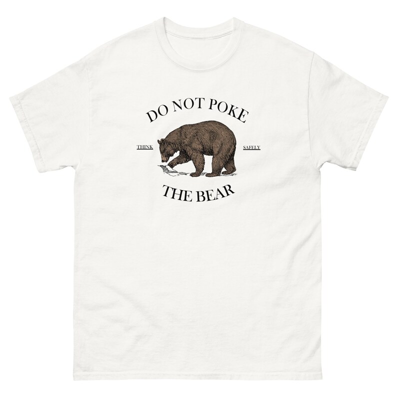 Do Not Poke the Bear T-shirt, Bear Shirt, Funny Bear Shirt, Wilderness ...