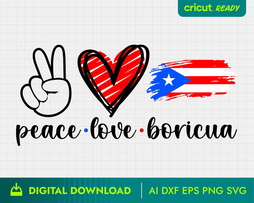 Puerto Rico SVG, Peace Love Boricua, Puerto Rico PNG, Boricua Design ...