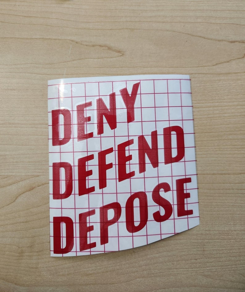 Deny Defend Depose Vinyl Decal - Etsy