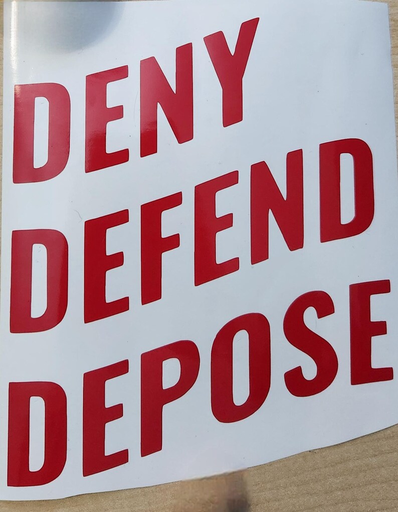 Deny Defend Depose Vinyl Decal - Etsy