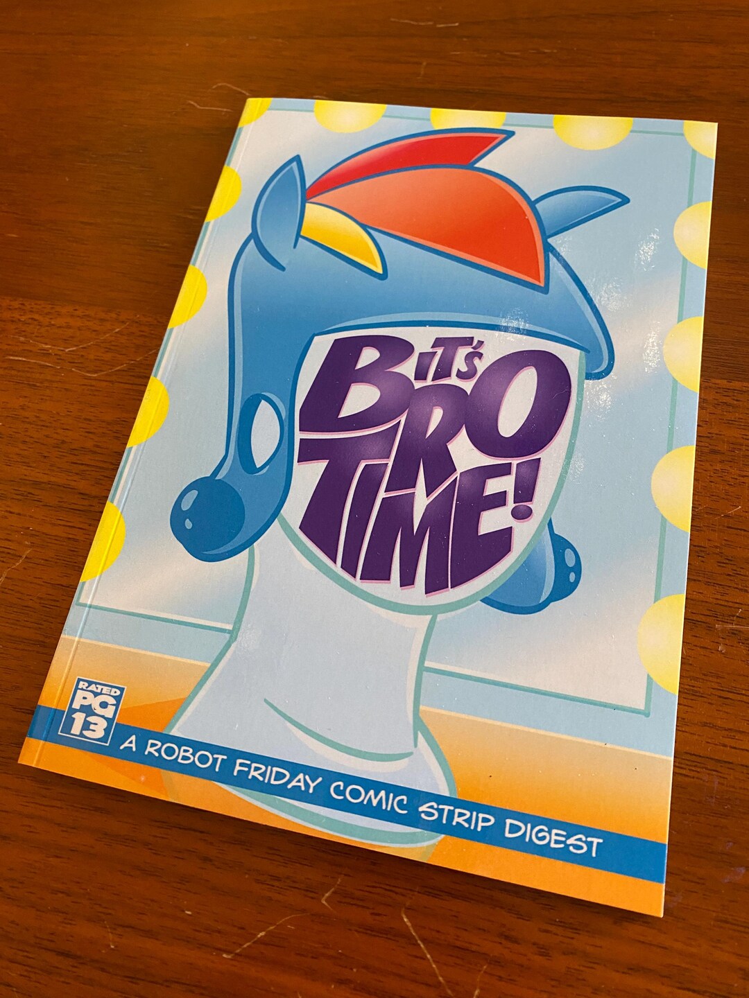 It's Bro Time! - A Robot Friday Comic Strip Collection | Hilarious ...