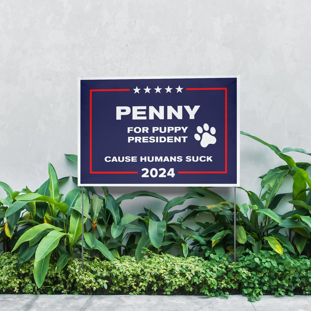 Funny Puppy President Yard Sign - Etsy