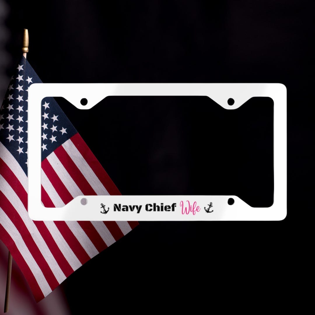 Navy Chief Wife Metal License Plate Frame - Etsy