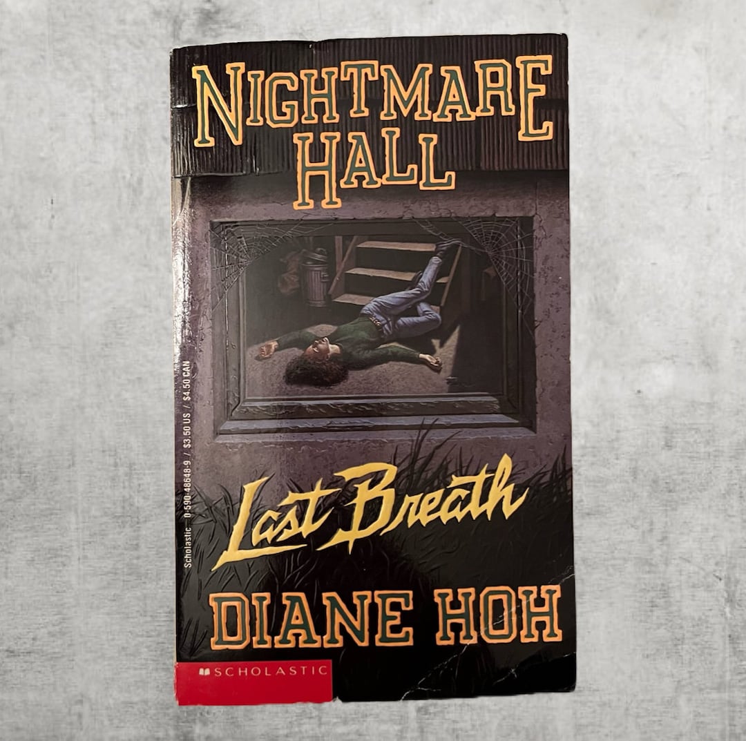 NIGHTMARE HALL Last Breath by Diane Hoh 90s Young Adult Fiction ...