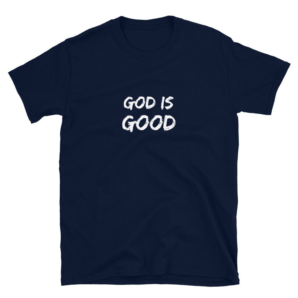 God is Good - Awesome Christian T-shirts - Etsy