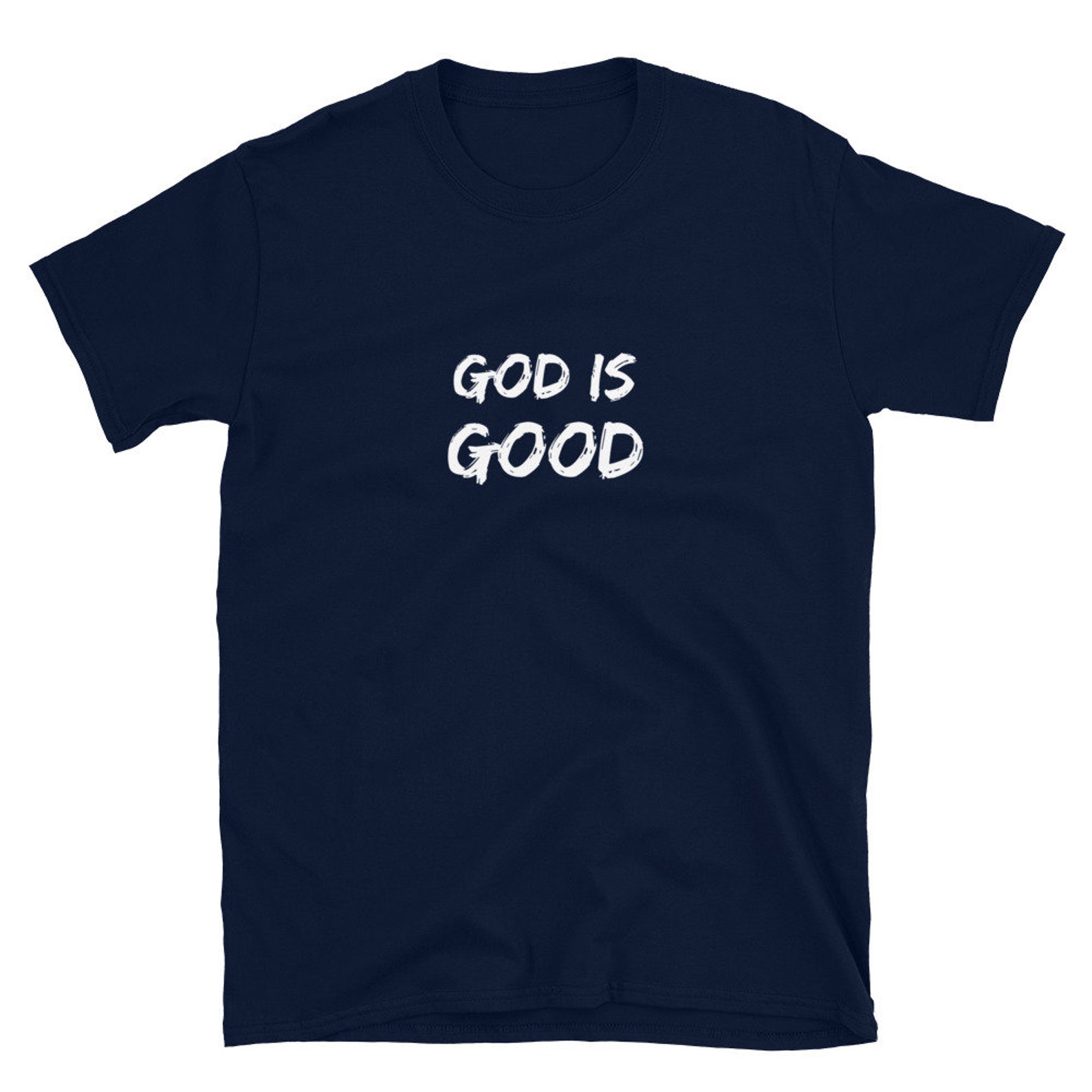 God is Good - Awesome Christian T-shirts - Etsy