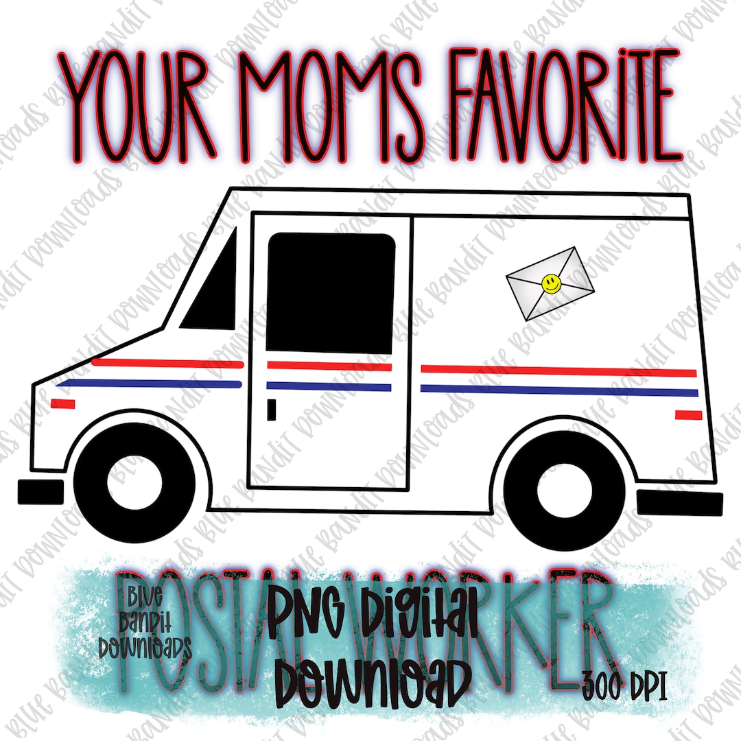 USPS, Png, Your Moms Favorite Postal Worker, Funny, Gift Idea, Mail ...
