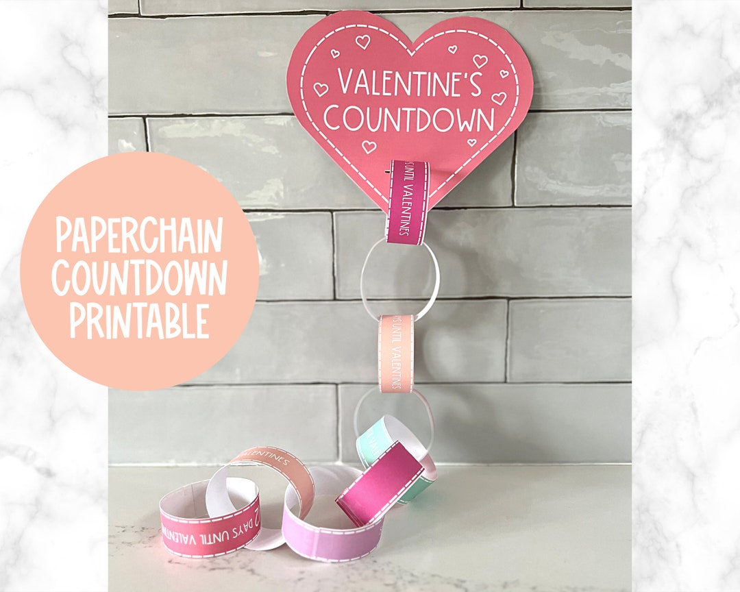 Valentine's Day Paper Chain Countdown DIY Printable- Digital Download ...