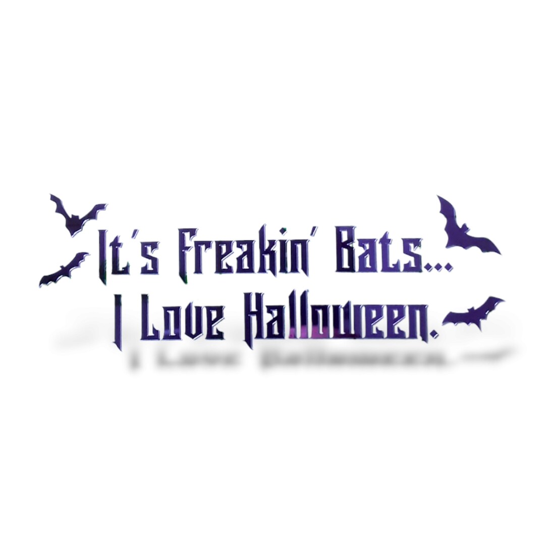 It's Freakin' Bats (decal, Sticker, Bats, Funny, Quote, Car Accessories ...