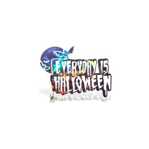 Everyday is Halloween (decal, Sticker, Halloween, Goth, Gothic Decals ...