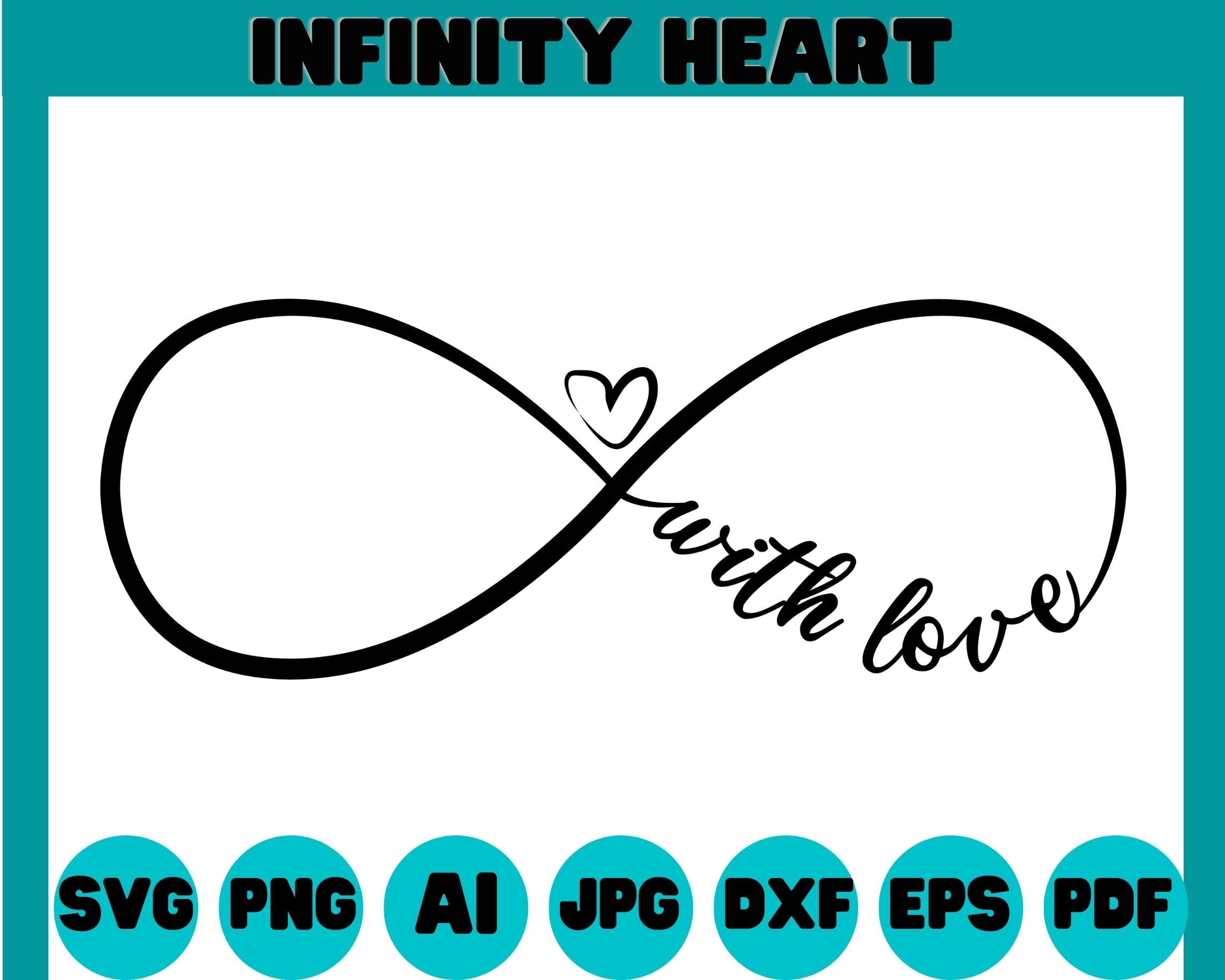 Infinity SVG, Infinity Heart Svg, Infinity Symbol Svg to Show Eternal ...