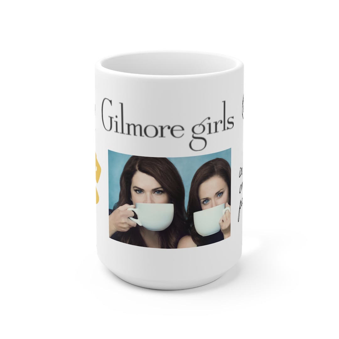 Gilmore Girls Ceramic Mug 15oz Etsy