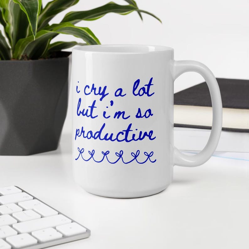 Productive Crying Mug | 15 Oz. Taylor Poet Mug - Etsy