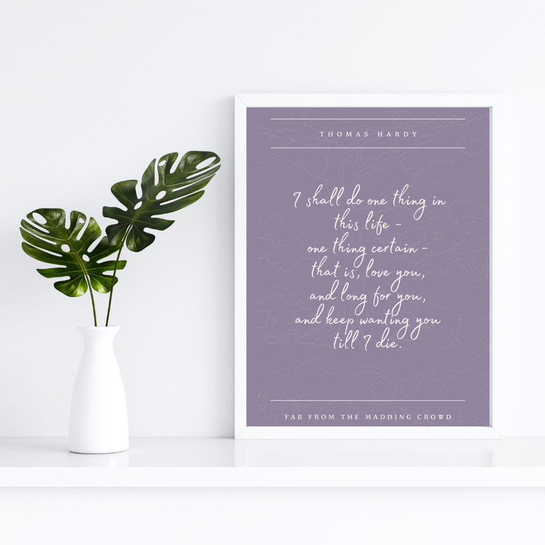 Thomas Hardy, Far From the Madding Crowd, Quote, Digital Print - Etsy