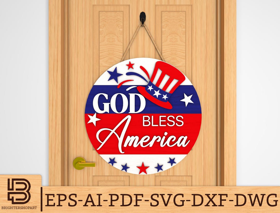 God Bless America Door Sign Svg, Uncle Sam Hat Welcome Sign Svg ...