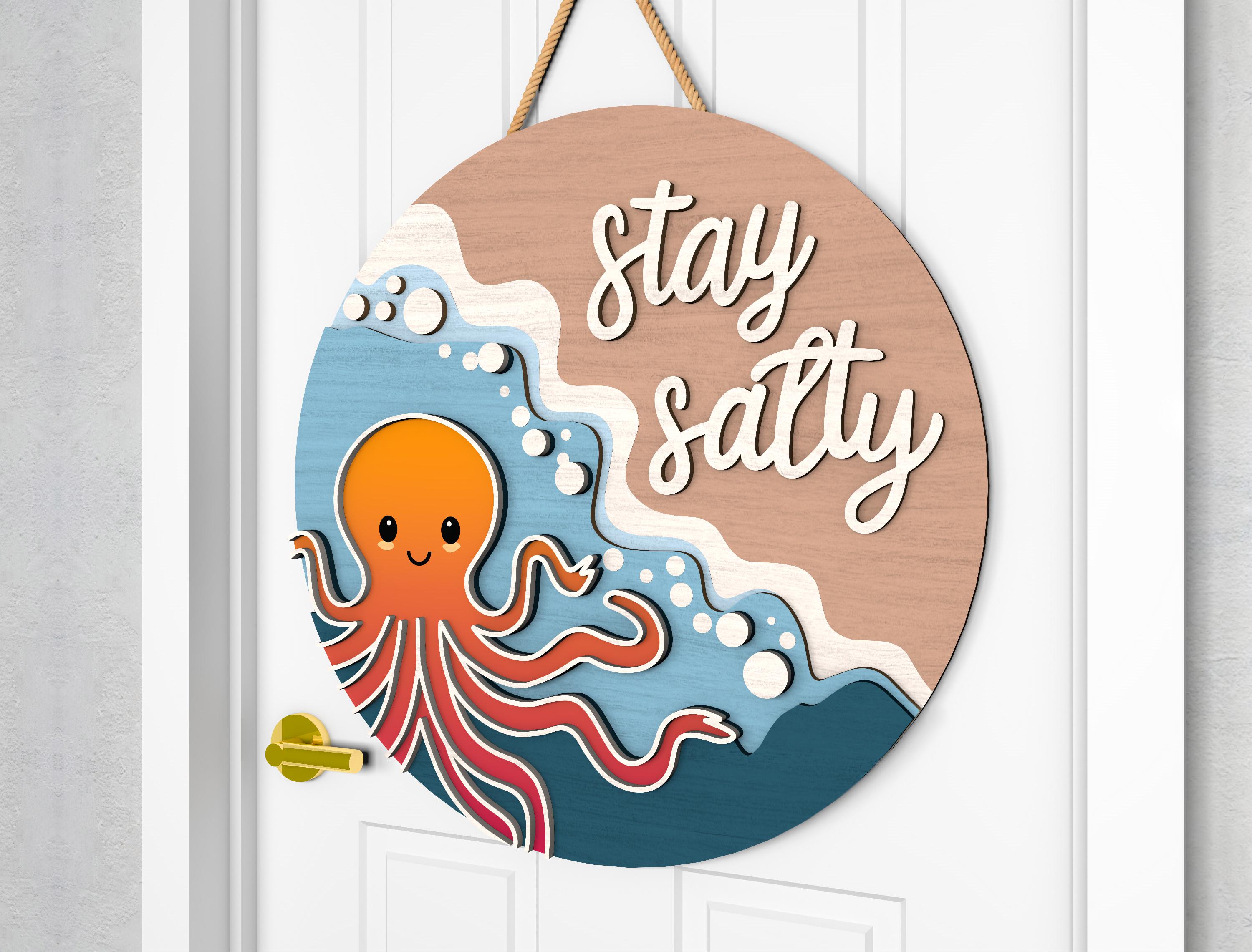 Stay Salty Octopus Sign Svg, Hello Beach Sign Svg, Beach House Welcome ...