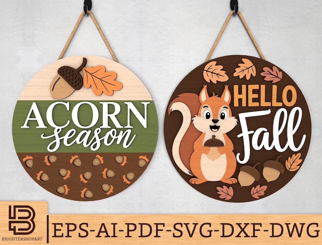 Acorn Season Fall Sign SVG Bundle, Squirrel and Acorn Round Sign Cut ...