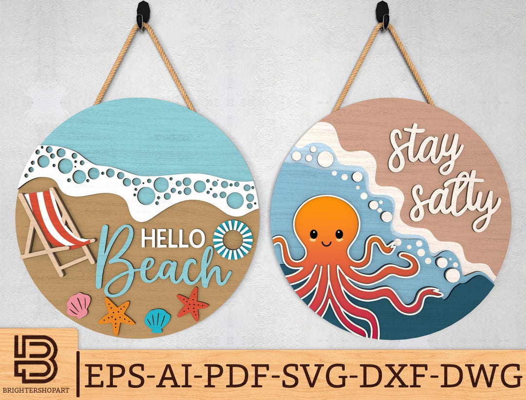 Stay Salty Octopus Sign Svg, Hello Beach Sign Svg, Beach House Welcome ...