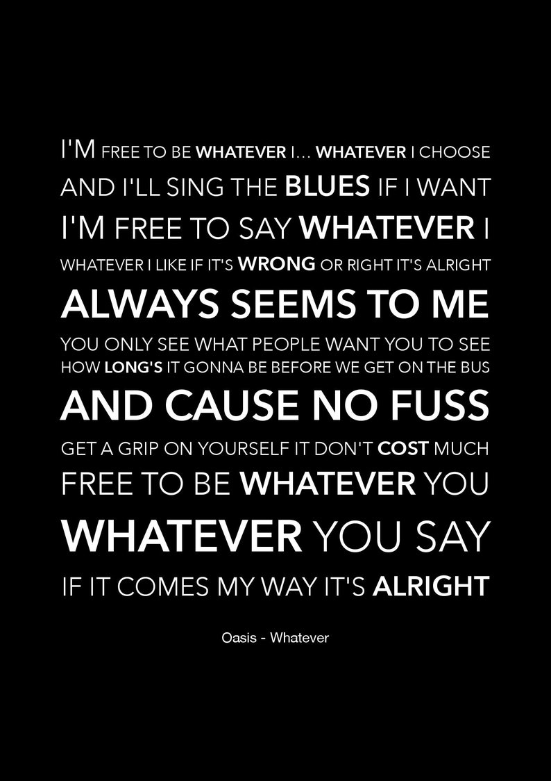 Oasis - Whatever - Typography Lyric Poster - A4 Size - Etsy