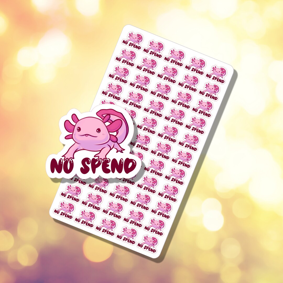 Axolotl No Spend Sticker Sheet | No Spend Challenge | Budgeting Planner ...