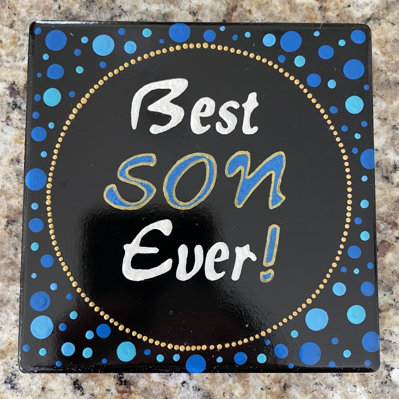 Best Son Ever: Hand Painted Ceramic Coaster perfect Gift for Your Son ...