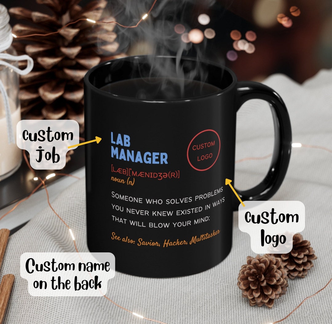 Custom Job, Funny LAB MANAGER Gift Mug for Men and Women L for Birthday ...