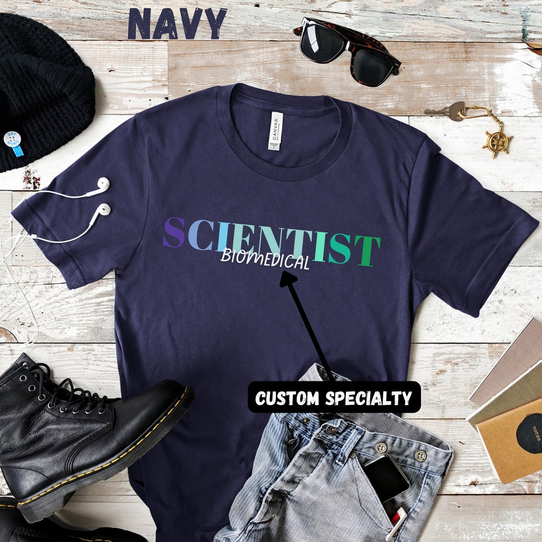 Scientist Custom Shirt, Scientific Research Shirt, Phd Scientist Shirt ...