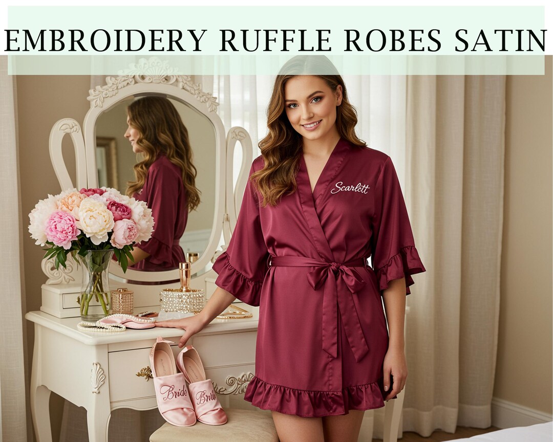 Embroidered Ruffle Robes Customized Satin Ruffled Robes Personalized ...