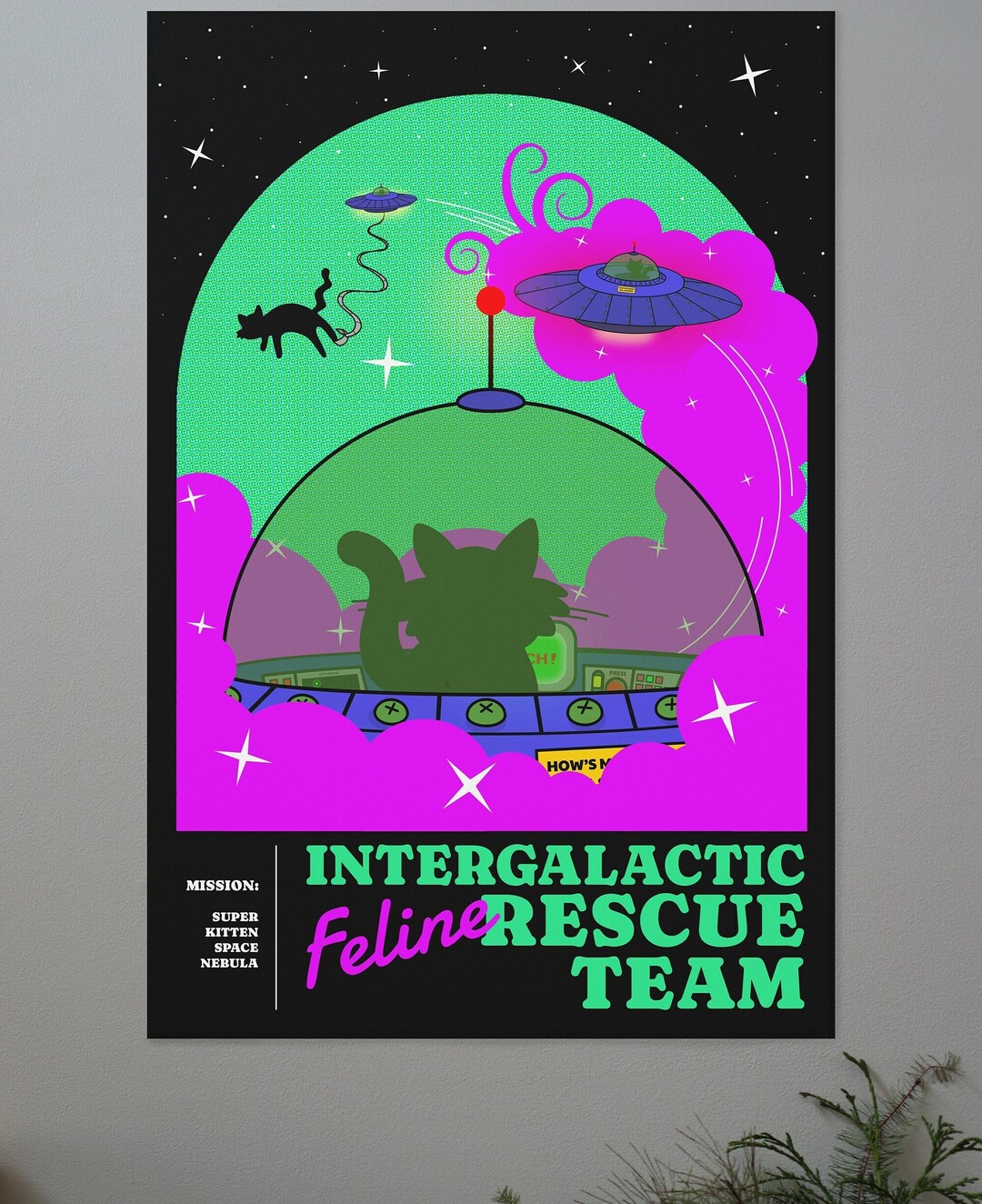 Intergalactic Feline Rescue Team, Space Cat, UFO Style Wall Art, Alien ...