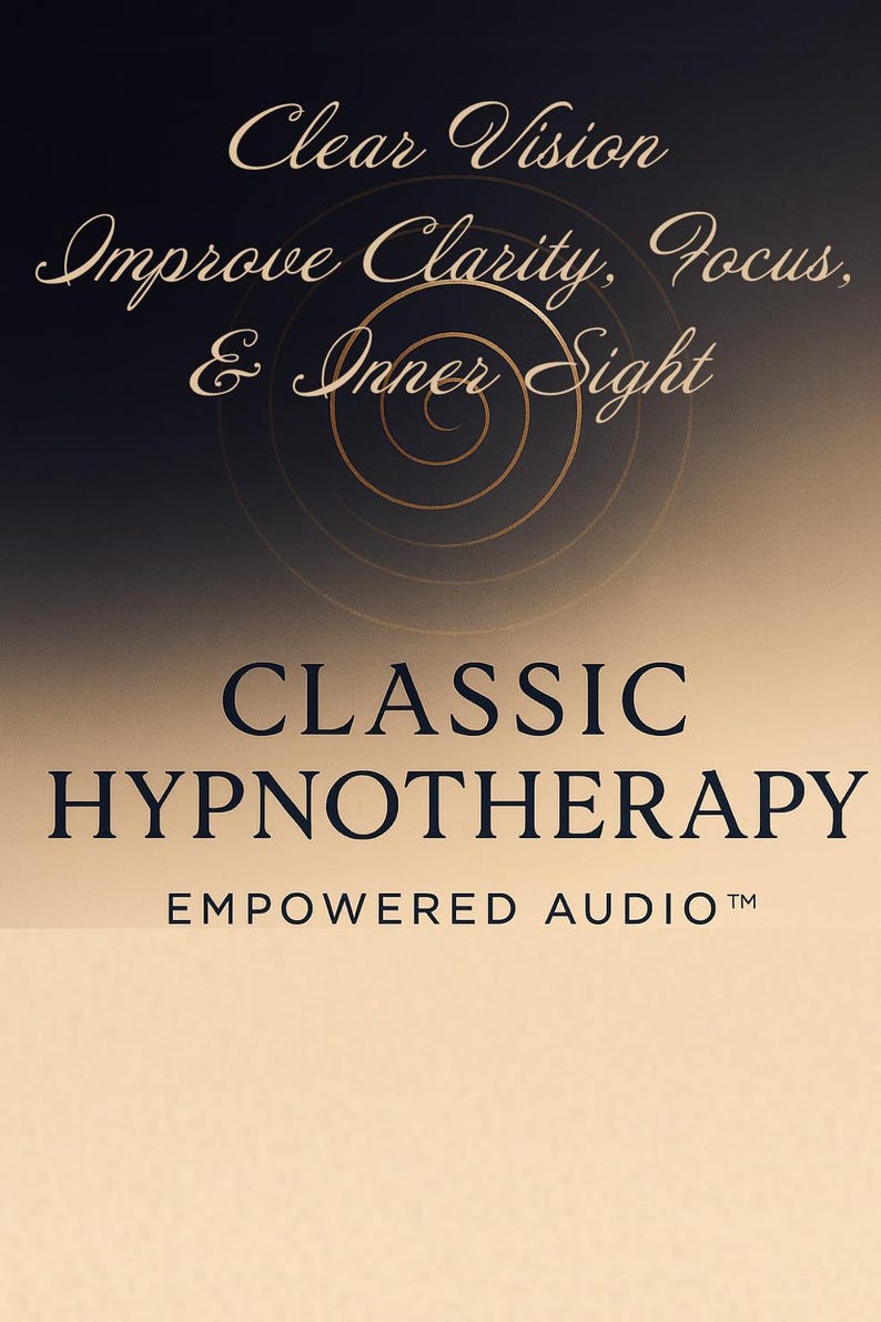 Clear Vision | Empowered Audio™ Classic Hypnotherapy | MP3 Audio File ...