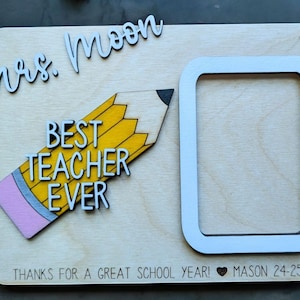 Personalized Wooden Teacher Photo Frame, Teacher Appreciation Gifts ...